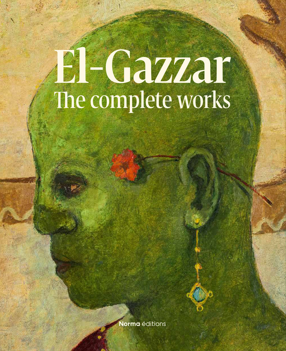 El-Gazzar. The complete works – Editions Norma