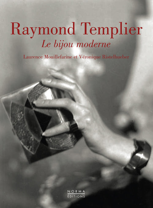 Raymond Templier: Modern Jewelry – Editions Norma